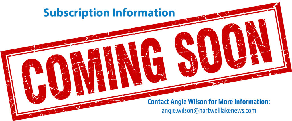 Subscription Information Coming Soon! - Hartwell Lake NewsHartwell Lake ...